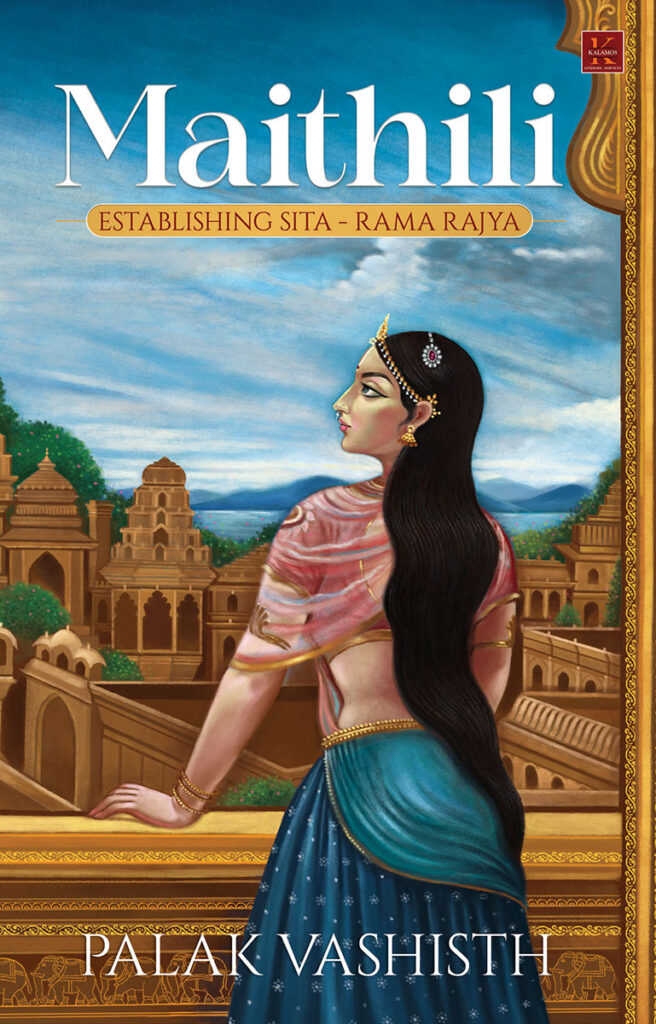Maithili » By Palak Vashisth » Fiction, Mythology » Kalamos Literary ...